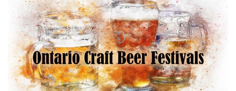 Ontario Craft Beer Festivals Calendar | Toronto & Beyond
