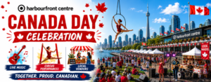 Harbourfront Centre’s Canada Day Celebration 2026 in Toronto
